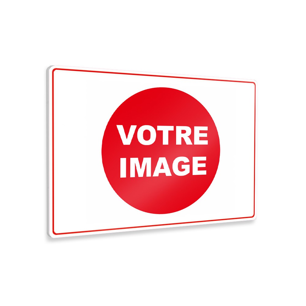 Panneau de signalisation rectangle personnalisable | Signalétique Express